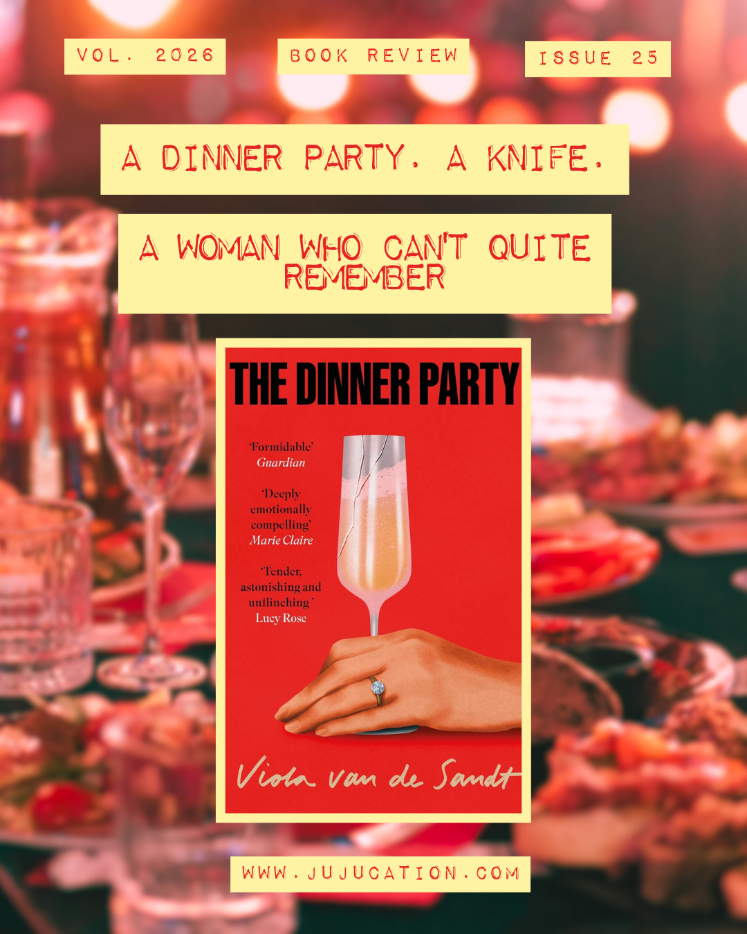 The Dinner Party: A Novel About the Slow Erosion of Choice